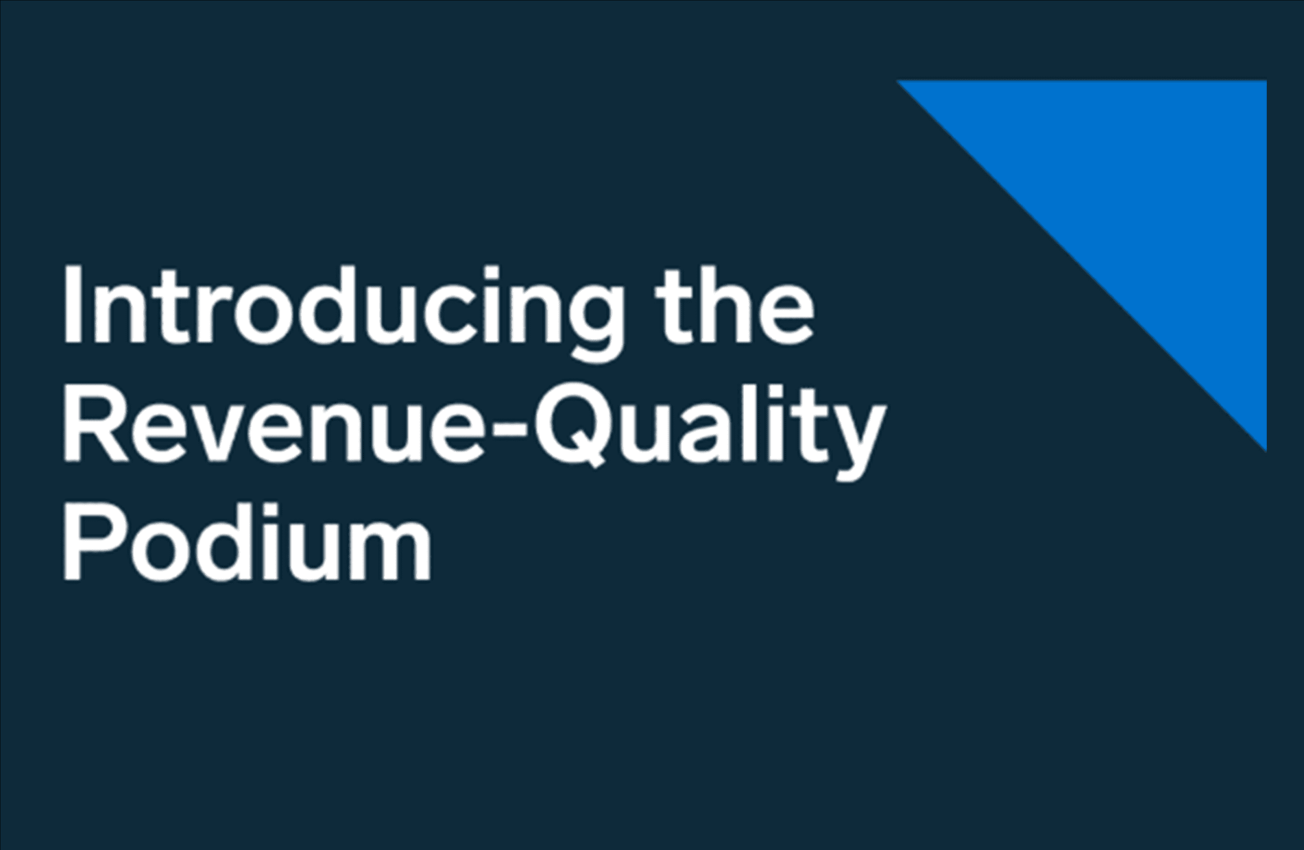 Vorstellung des Revenue-Quality Podiums: Wie die Qualität des Umsatzes ...
